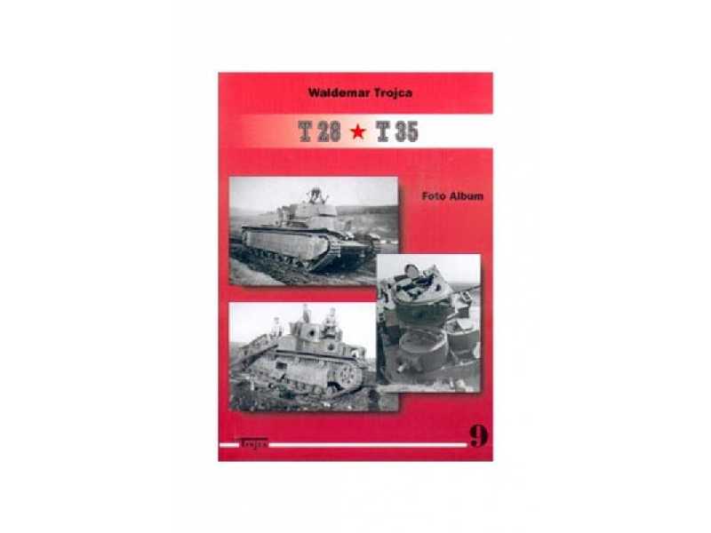 T-28/T-35 Foto Album Nr 9 - Waldemar Trojca