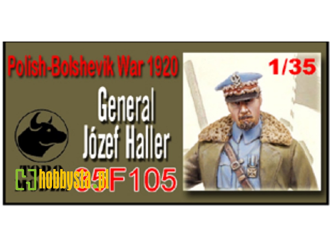 General Józef Haller - Polish-Bolshevik War 1920